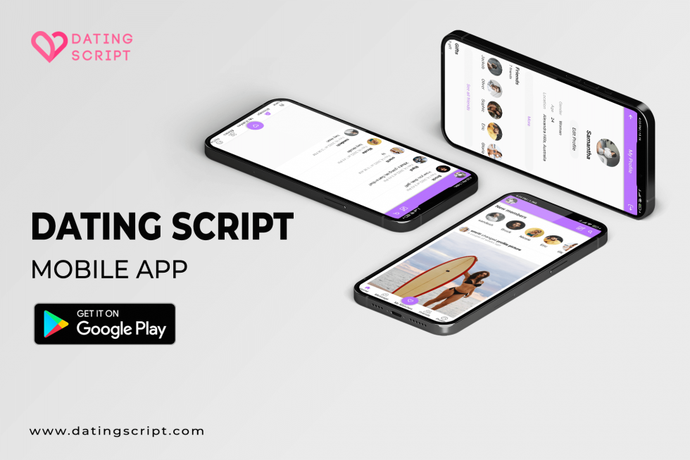 Dating Script Mobile App | Perfect App for Your Dating Business
